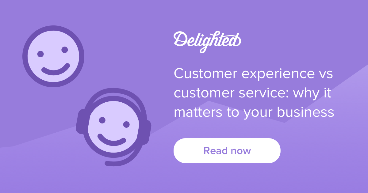 Customer experience vs customer service: Why both matter