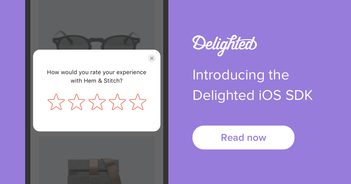 Introducing the Delighted iOS SDK