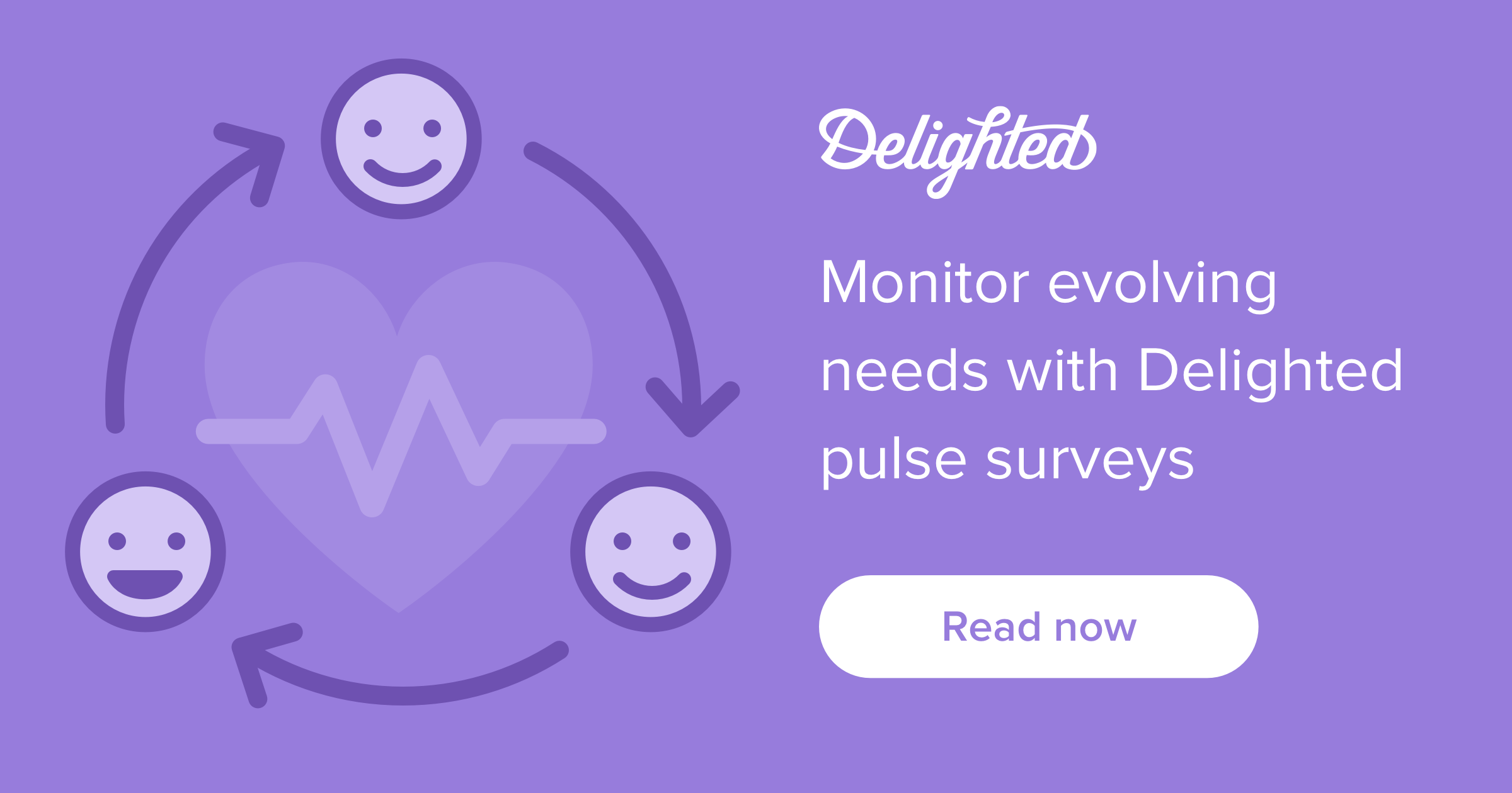 How you can create a pulse survey to monitor evolving needs